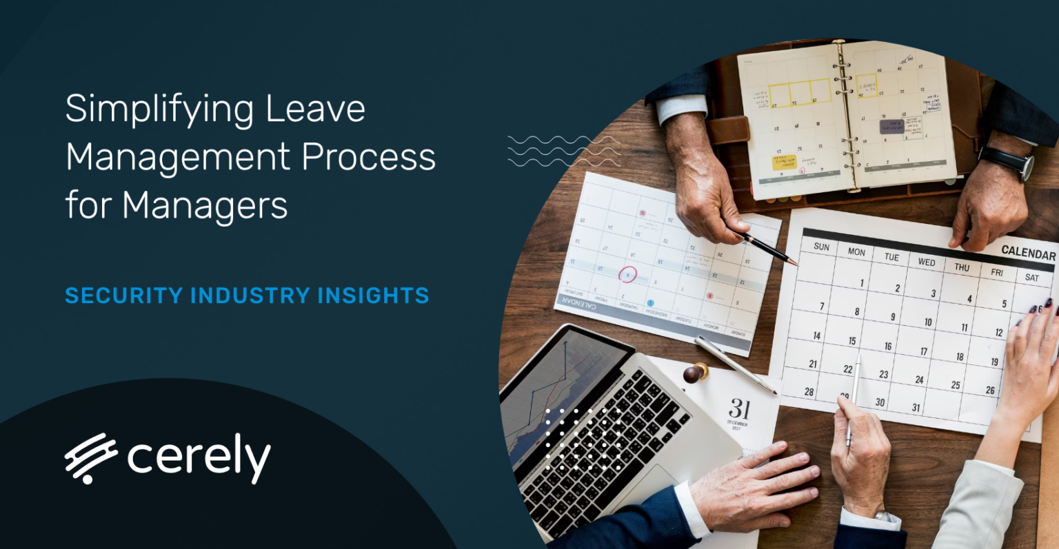 Simplifying Leave Management Process for Managers - Cerely